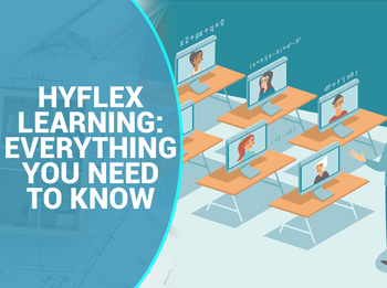 HyFlex learning-Everything You Need to Know
